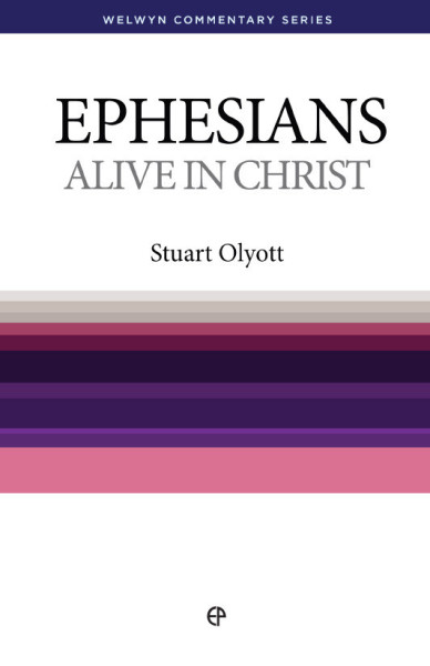 Ephesians (Paperback) by Stuart Olyott