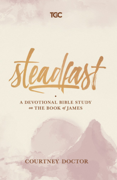 Steadfast (Paperback) by Courtney Doctor
