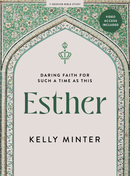 Esther (Bible Study Book with Video Access) (Paperback) by Kelly Minter